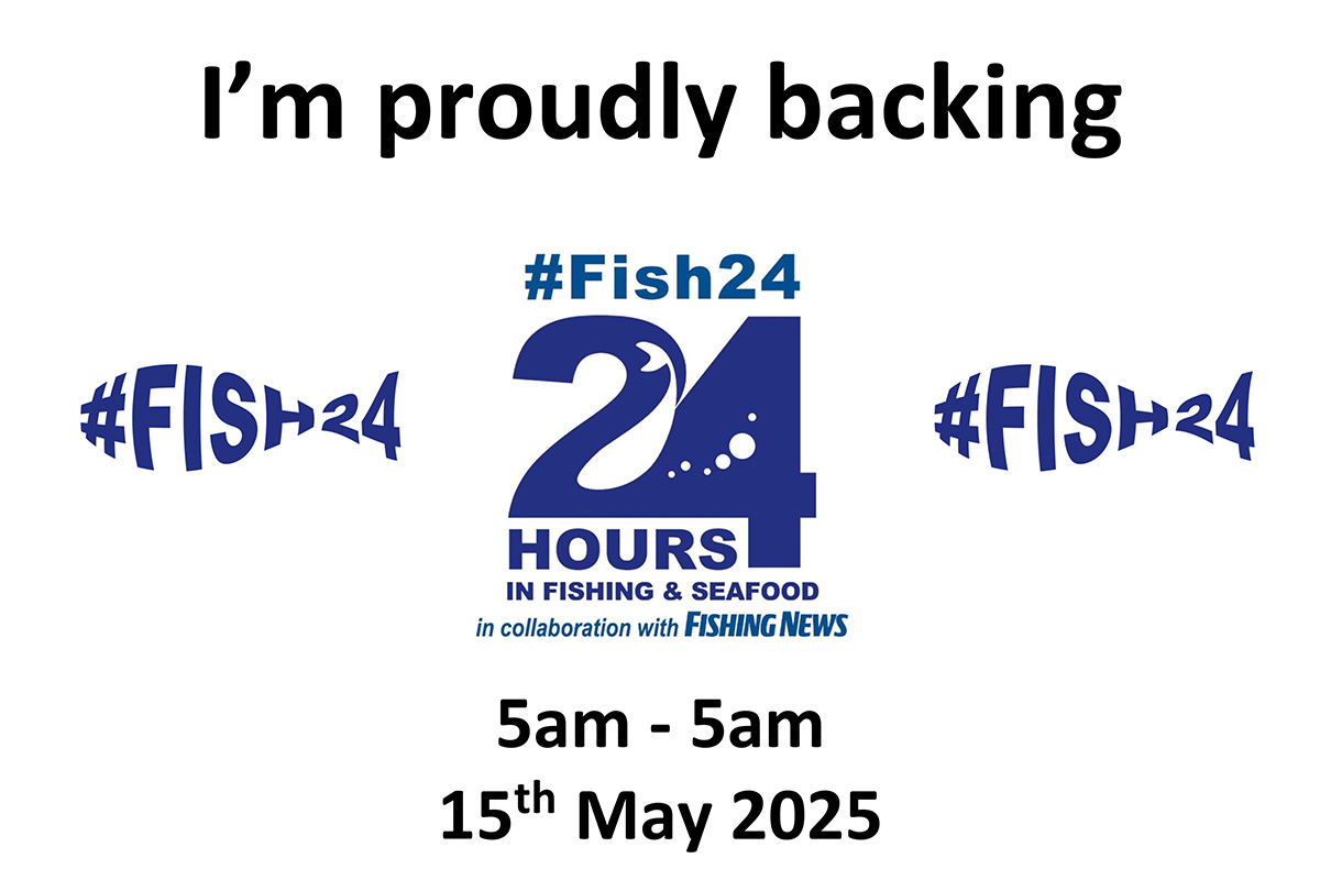 First #Fish24 campaign set for 15 May - Fishing News