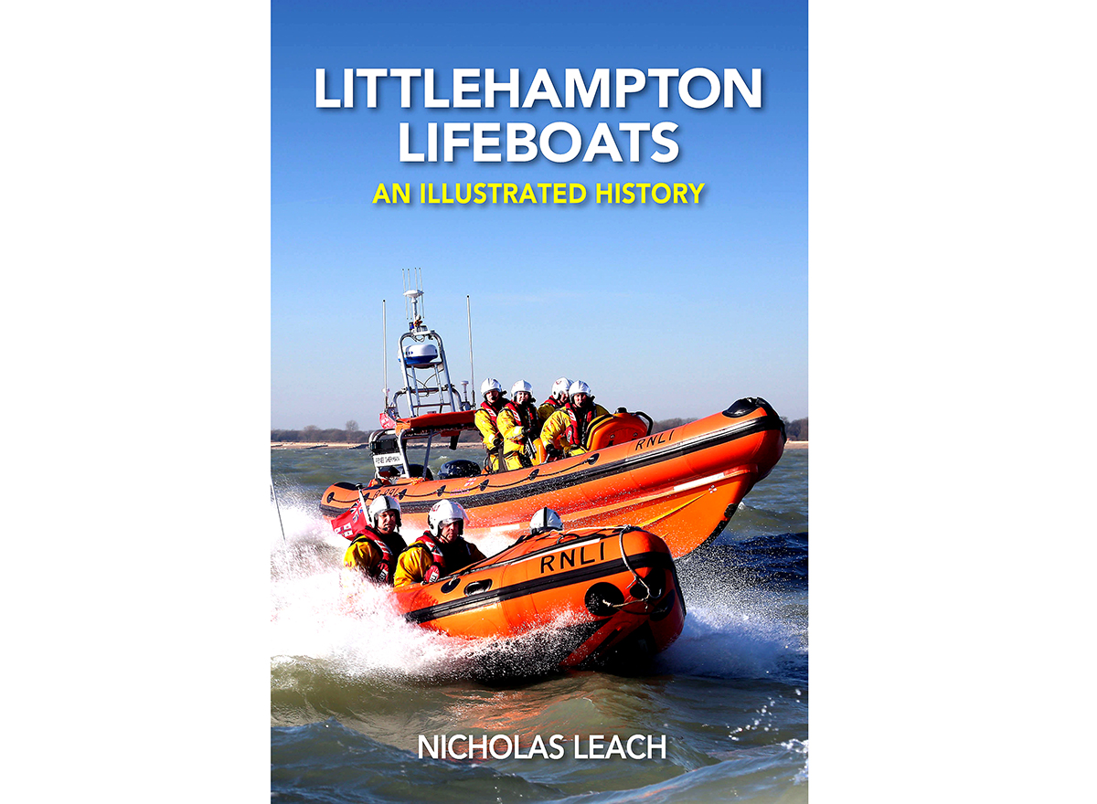 Littlehampton Lifeboats: An illustrated history - Fishing News